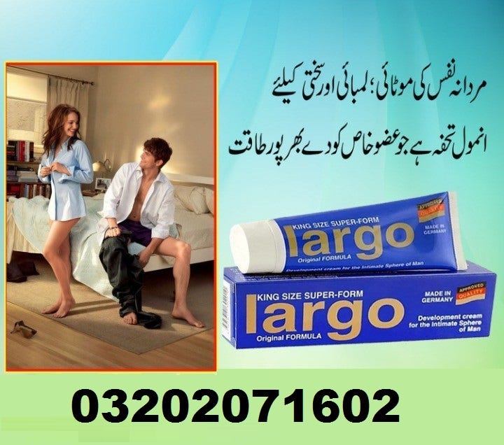 Original Largo Cream Price in Pakistan~ 03202071602 Book Now - D. Zakir ...