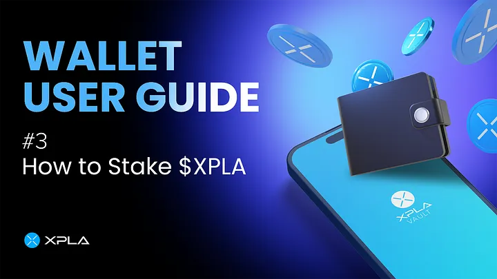 [PANDUAN PENGGUNA DOMPET] #3. Cara Staking $XPLA | by WienID | Medium