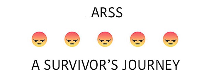 ARSS: A Survivor’s Journey. Overcoming the scourge of acute… | by Steve ...