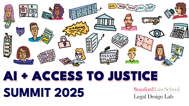The AI + Access to Justice Summit 2025 | by Margaret Hagan | Legal ...
