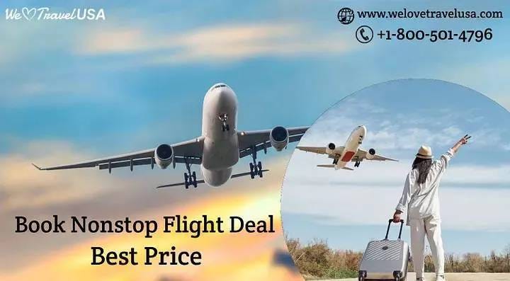 How to Find the Best Nonstop Flight Deals on a Budget | by Travelwelove ...
