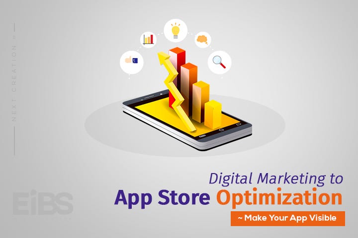 A Vital App Store Optimization Techniques in Digital-marketing to Make ...