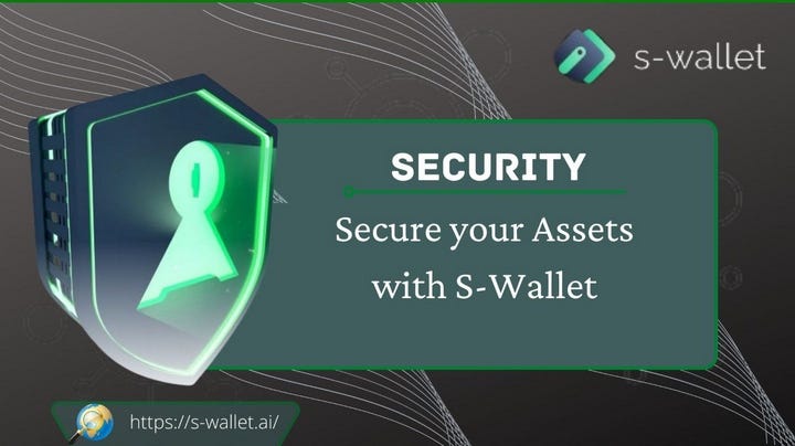 FEATURES OF S-WALLET. SECURITY | by Virtual Buddy | Medium