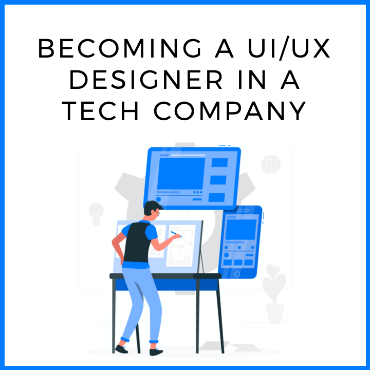 Becoming a UI/UX Designer in a Tech Company | by Cheryl | Bootcamp | Medium