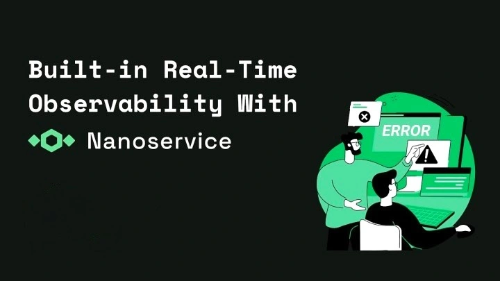Built-in Real-Time Observability With Nanoservice-TS | by Akshat Sharma | Jun, 2025 | Nanoservice