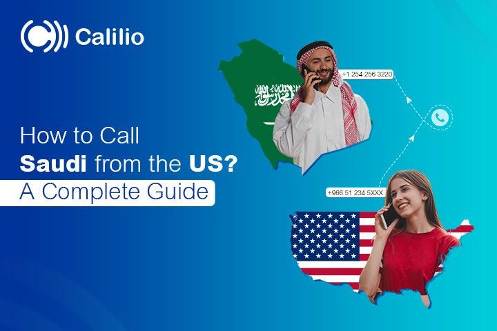 How to Call Saudi Arabia from the US: The Ultimate 2025 Guide | by ...