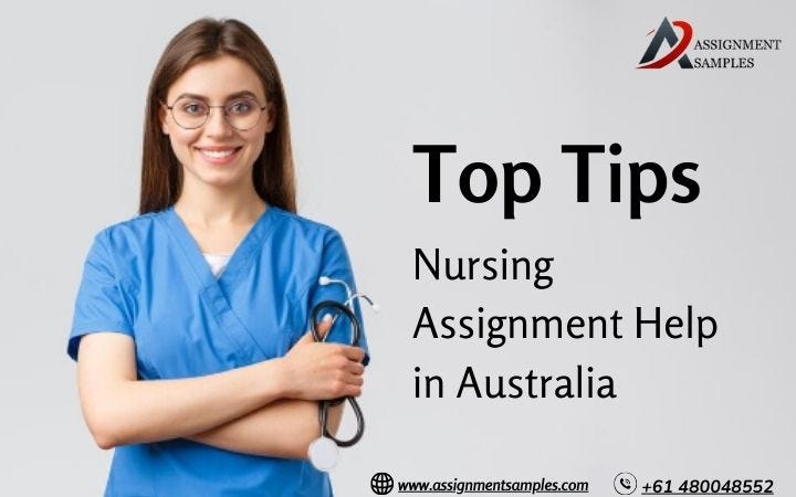 Top Tips: Nursing Assignment Help in Australia | by Shreyabisht | Oct ...