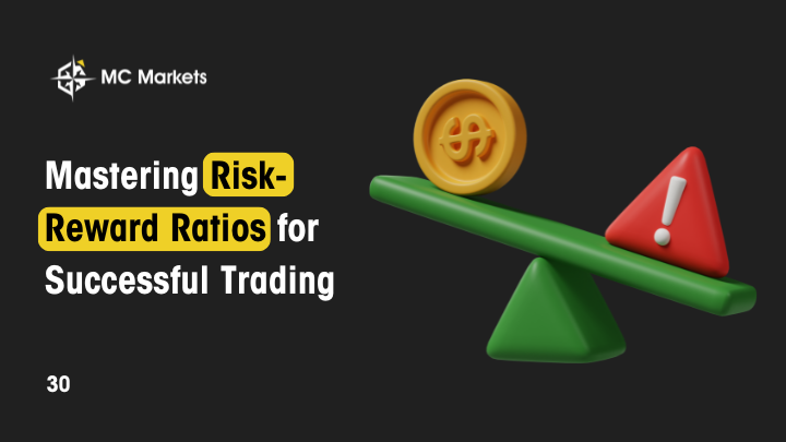 MC Markets | Mastering Risk-Reward Ratios for Successful Trading | by ...