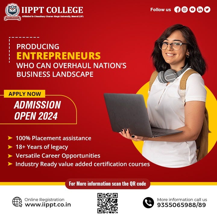 Admission Open for B.Com (Hons) in Entrepreneurship at IIPPT College. - IIPPT College - Medium