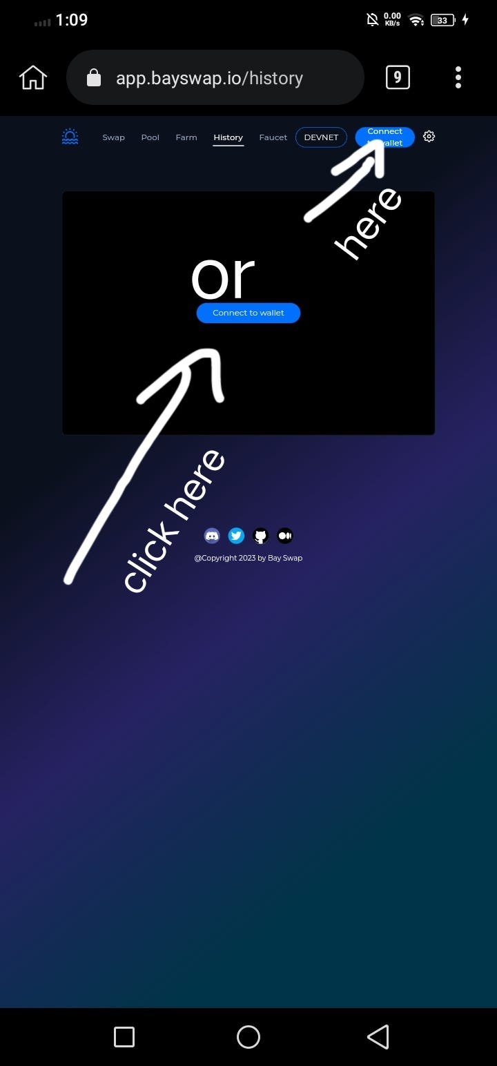 “FROM BAYSWAP PROJECT" how to swap in bayswap? 2. Choose any wallet you want to use then click ...
