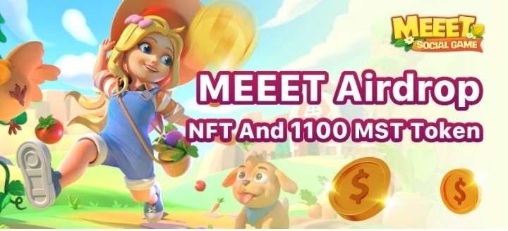 📢MEEET Airdrop NFT And $1100 MST Token - Airdrop Hunter - Medium