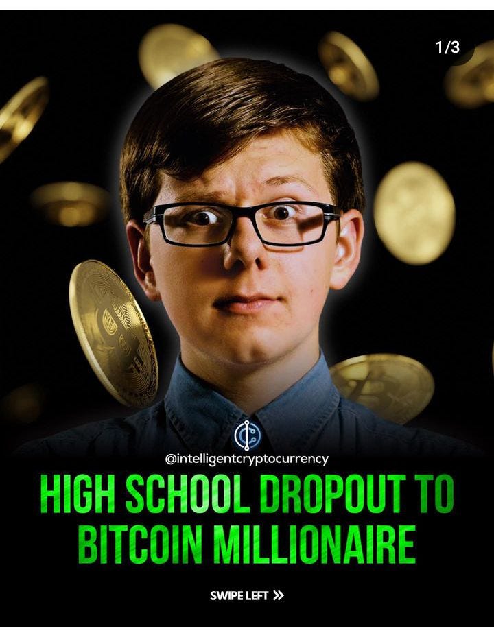 Feeling Left Behind? How a High School Dropout Became a Bitcoin ...