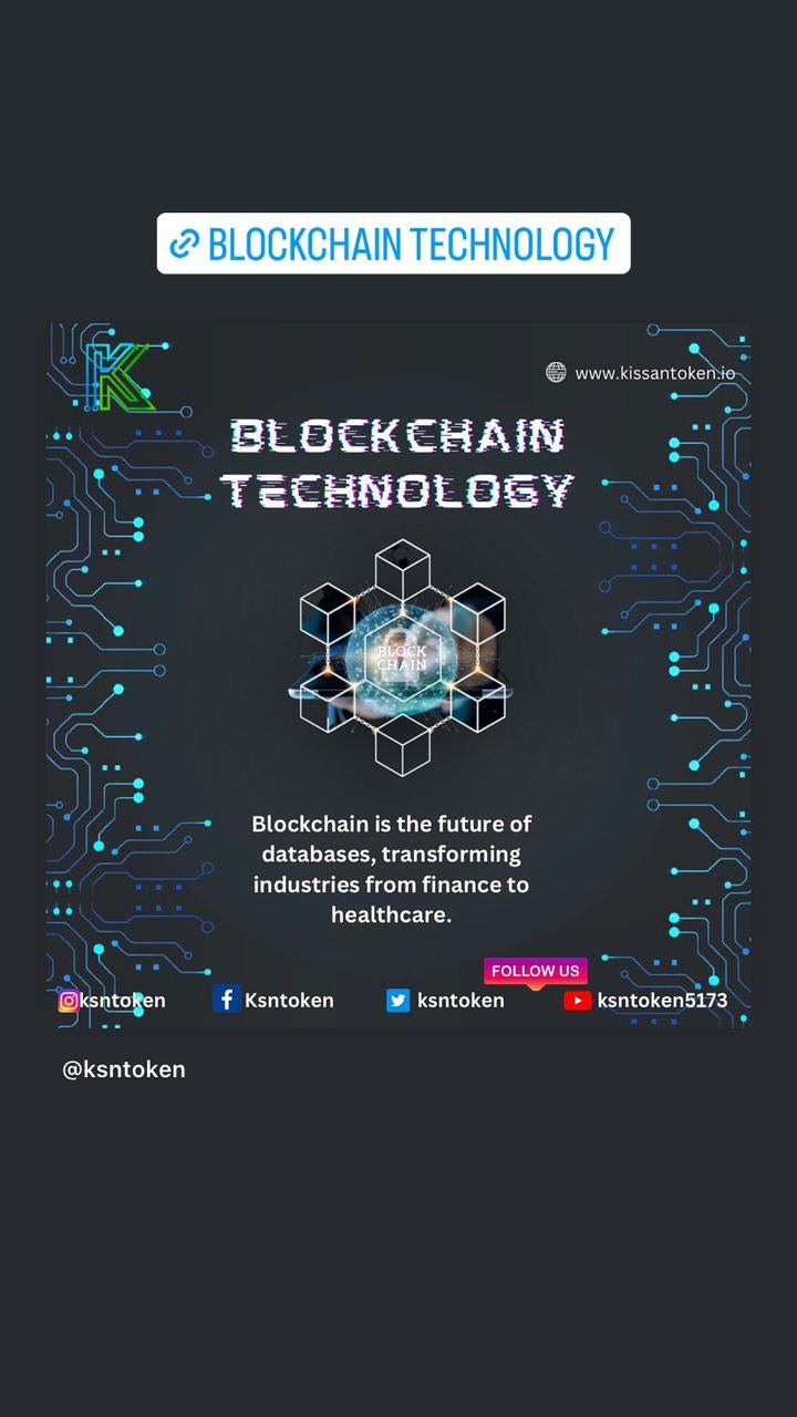 The Blockchain Technology — KSN Token | by KSN Token | Medium