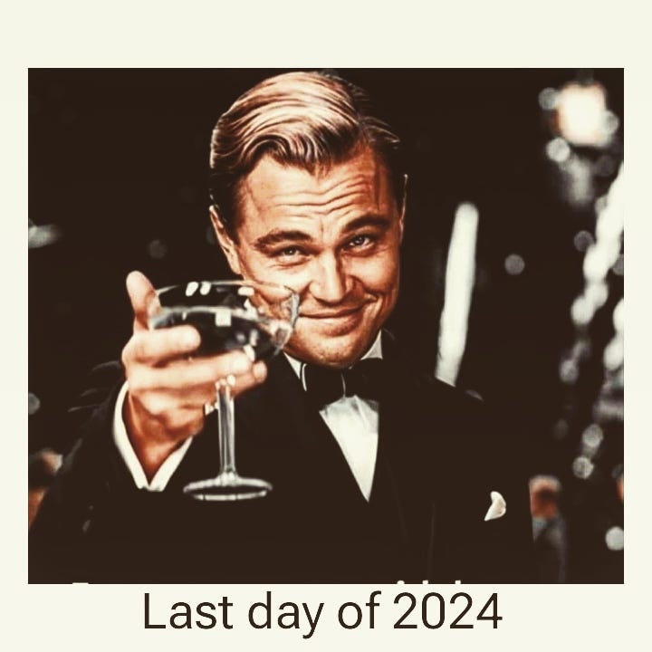 Last day of December 2024. The end of 2024. | by Benstowe Gibson | Dec ...