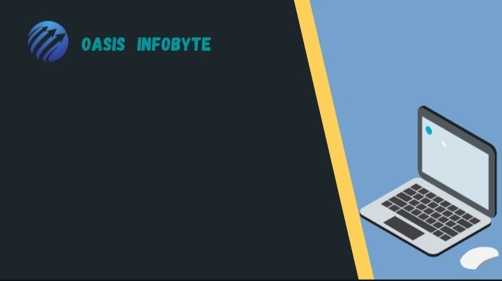 My Experience Of Internship At Oasis Infobyte Nitish Kumar Mishra Medium