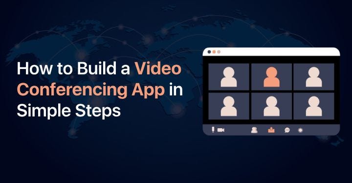 How to Build a Video Conferencing App in Simple Steps? | by Happy Verma | Aug, 2024 | Medium