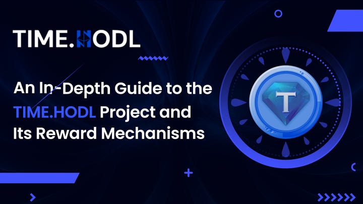 An In-Depth Guide to the TIME.HODL Project and Its Reward Mechanisms ...