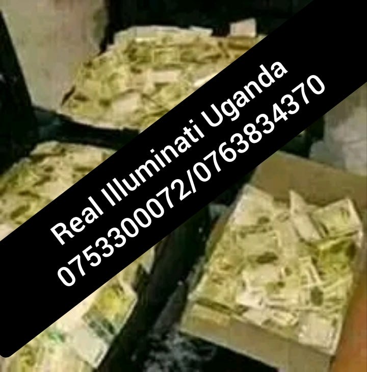 Real Illuminati Uganda 0753300072/0763834370 - Real Illuminati Uganda ...