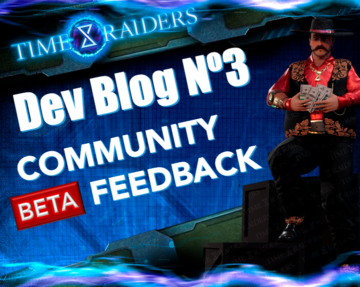 Dev Blog 3: Community Beta Feedback | by Time Raiders | Time Raiders ...
