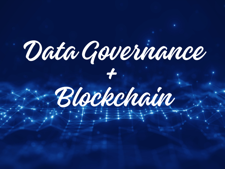 Solving Data Governance Issues Using Blockchain Technology | by ...