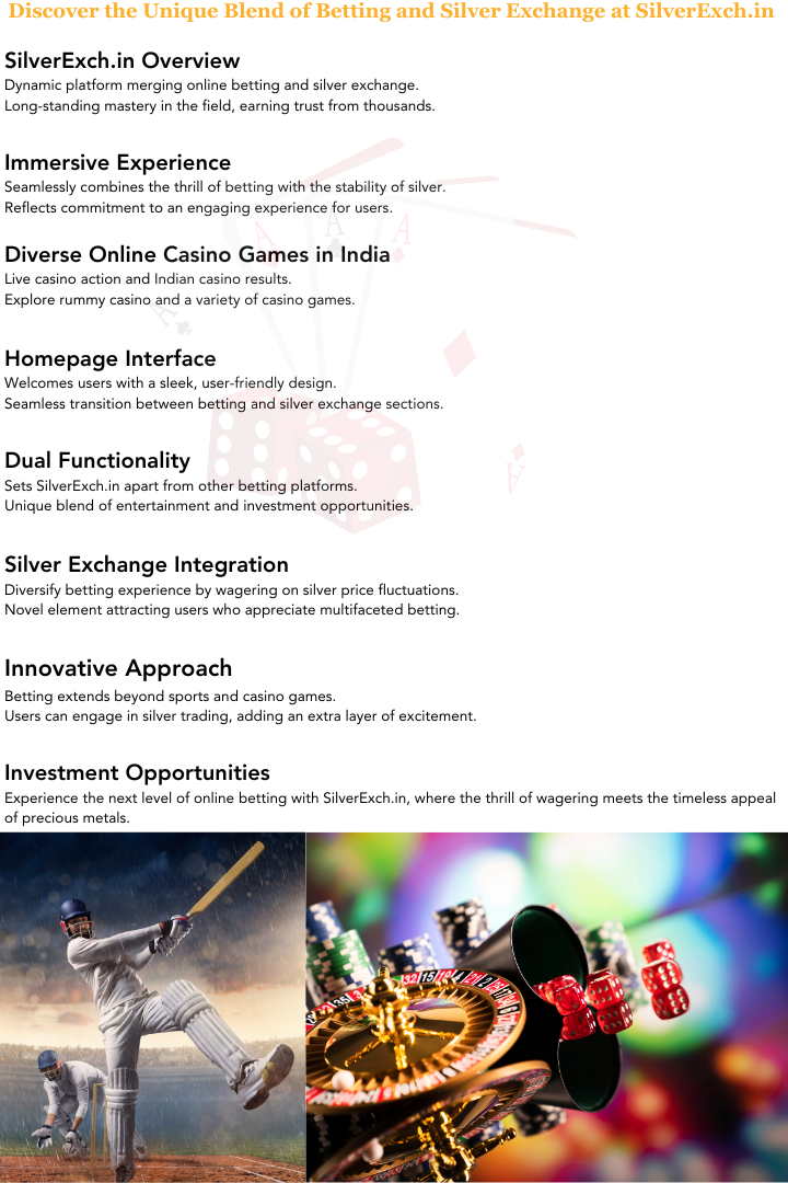 Discover the Unique Blend of Betting and Silver Exchange at SilverExch ...