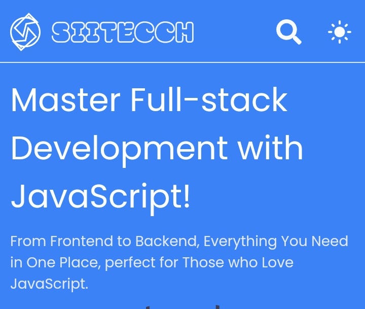 On Siitecch, you can learn: HTML, CSS, and JavaScript (the foundation of web development ...