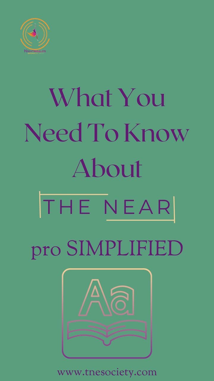 WHAT YOU NEED TO KNOW ABOUT NEAR pro-SIMPLIFIED | by TNEsociety | Medium