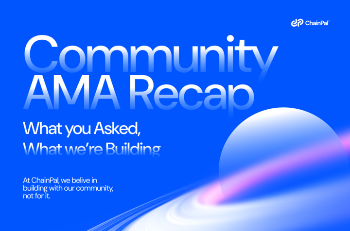 Community AMA Recap: What You Asked, What We’re Building | by ChainPal | Jun, 2025 | Medium