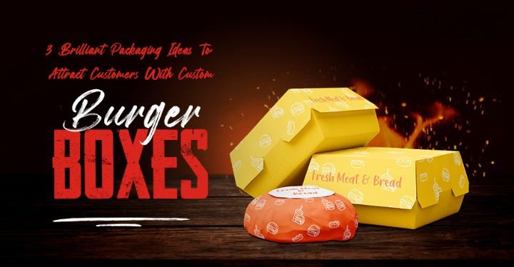 Custom Burger Boxes with Printed Logo & Design in Texas, USA | by Henry ...