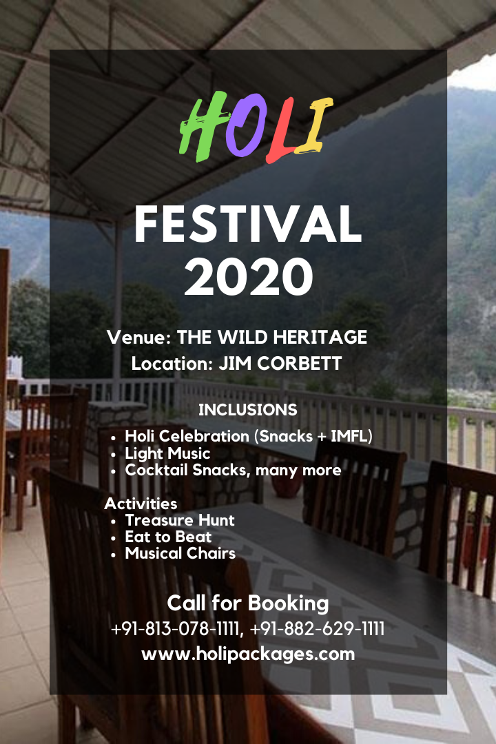 Wild Heritage Jim Corbett Holi Packages 2020 | Holi Celebration Party ...