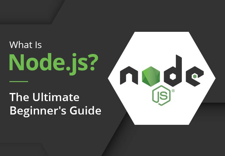 Node.js for Beginners: A Comprehensive Guide to Getting Started | by I.G. Sanjula Dulshan | Medium