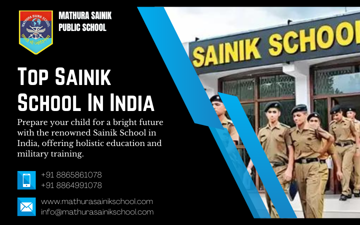 Top Sainik School of The India. Top Sainik School in India | by Mathurasainikschool | May, 2024 ...