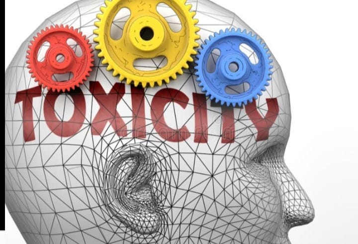 Toxicity…. Log out of all the toxicity | by Neha Saeed | Medium