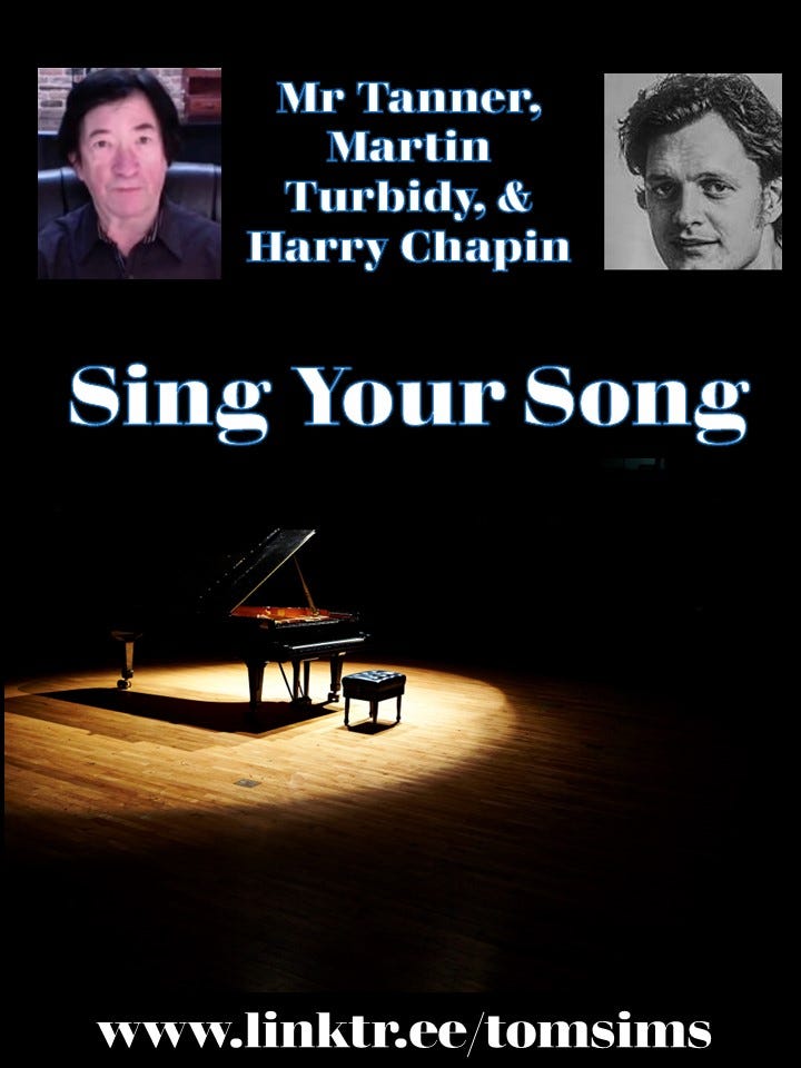 Sing Your Song. Mr. Tanner — The Real and Inspiring… | by Tom Sims ...
