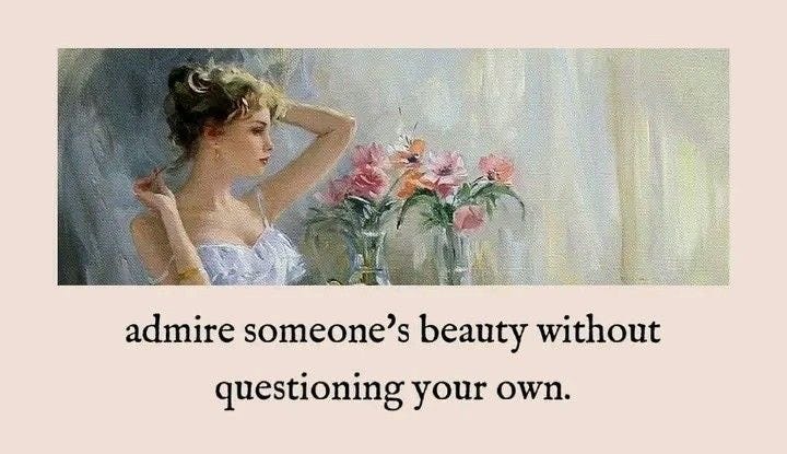 Admiring someone’s beauty without questioning your own. | by Soulure ...