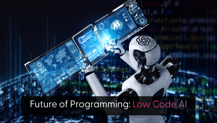The Future of Programming: Low Code AI Tools | by Nathaniel Tjandra ...