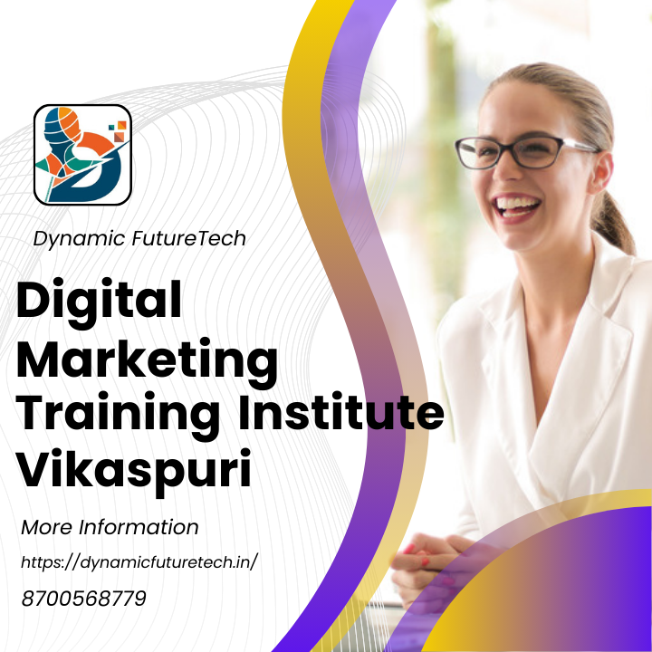 Digital Marketing Training Institute in Vikaspuri | by Dynamic ...