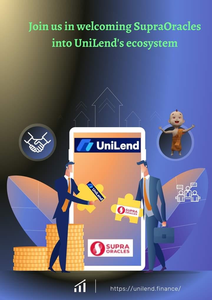 Join the journey of @UniLend_Finance Welcoming @SupraOracles into the ...