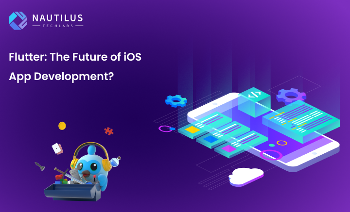 Flutter: The Future of iOS App Development? | Medium