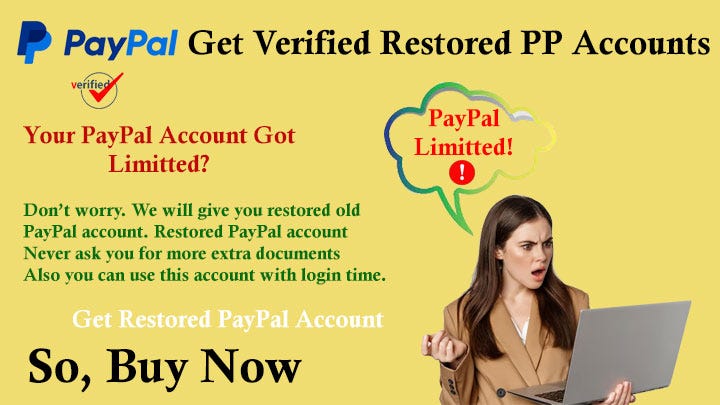 Buy Verified PayPal Accounts. Difference of New and Old Verified… | by ...
