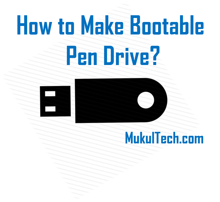 How to Make Bootable Pendrive | Amazing Trick 2020 | MukulTech | by ...
