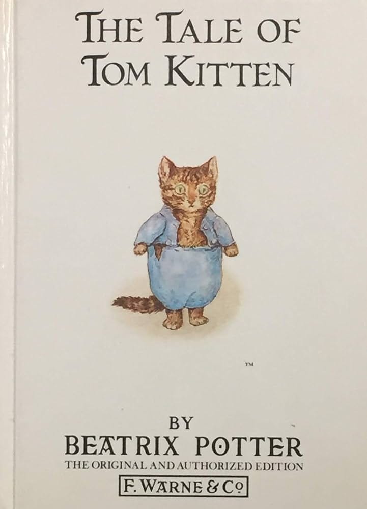 The Tale of Tom Kitten by Beatrix Potter Summary | by Kie | Medium