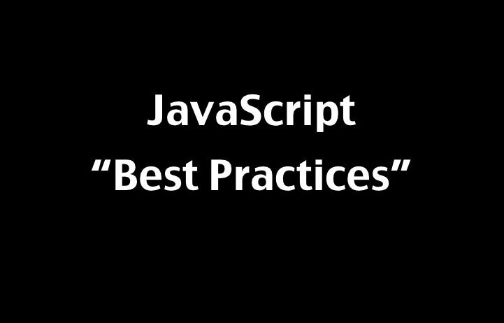 Best Practices Javascript Basic By Rony Setyawan Medium