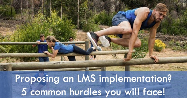 5 Objections You Will Face When Proposing an LMS at Your Workplace | by Ashwin Raj | Medium