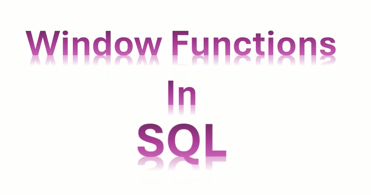 Understanding SQL Window Functions | by Ann Ulu | Jun, 2024 | Medium