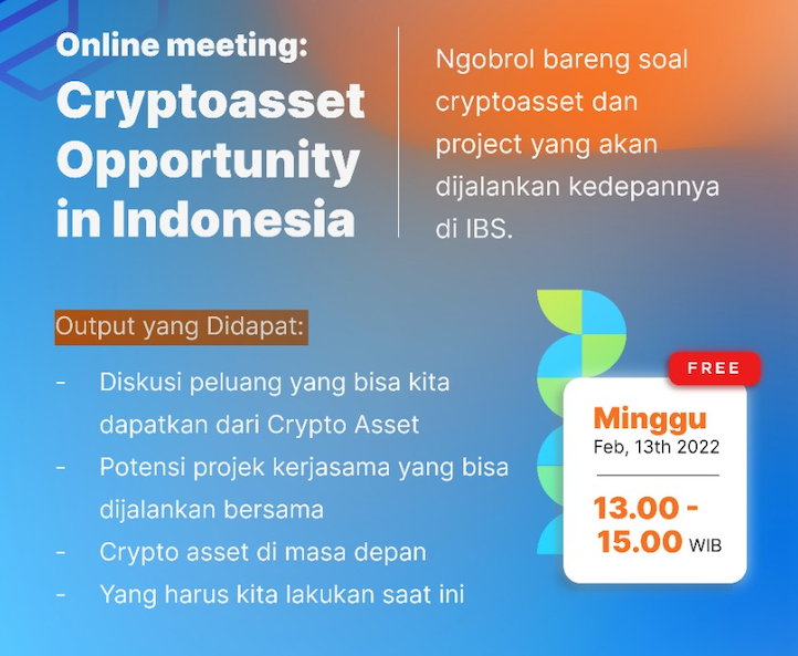 Online Meeting: Cryptoasset Opportunity in Indonesia - IBS Writer - Medium