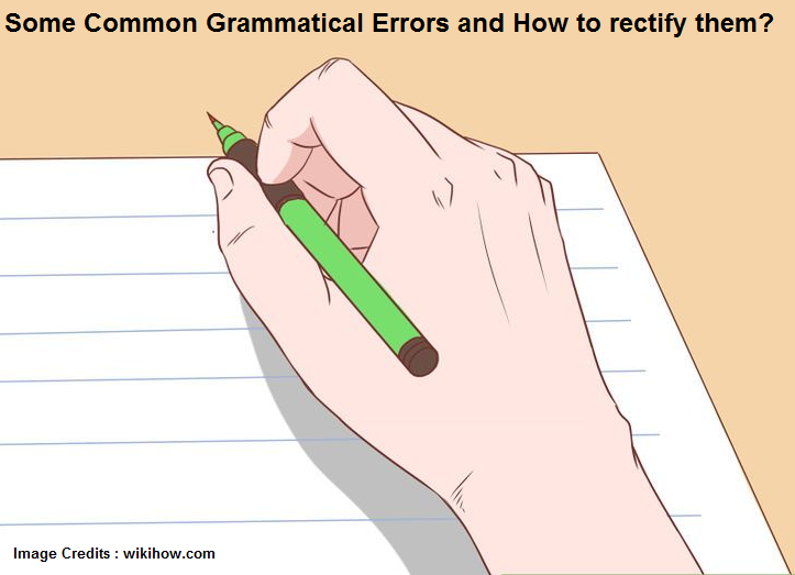 Some Common Grammatical Errors and How to rectify them? | by NOUNPLUS ...