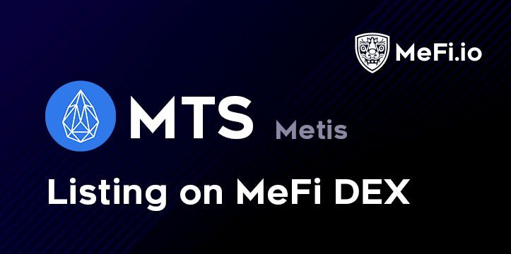 Listing on MeFi DEX : MTS (Metis) - Metacoin - Medium