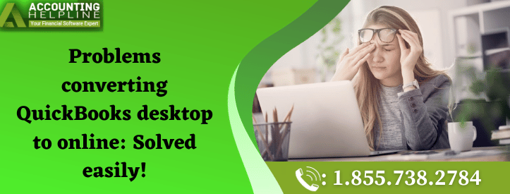 A must needed guide to fix Problems converting QuickBooks desktop to online - Mark Williams - Medium