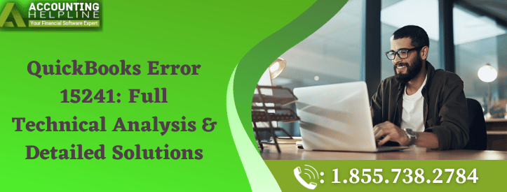 A Must Follow Guide To Fix QuickBooks Error 15241 Quickly - Mark ...